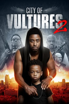 ‎City of Vultures 2 (2022) directed by Marcus Carothers • Film + cast ...