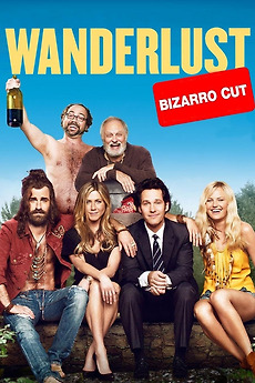 ‎Wanderlust: Bizarro Cut (2012) • Reviews, film + cast • Letterboxd