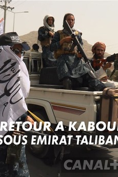 ‎Retour à Kaboul sous émirat Taliban (2022) directed by Paul Comiti ...