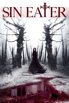 ‎Sin Eater (2022) directed by Carmelo Chimera • Reviews, film + cast • Letterboxd