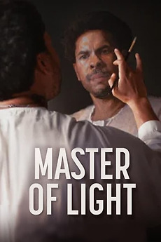 ‎Master of Light (2022) directed by Rosa Ruth Boesten • Reviews, film ...