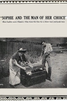 ‎Sophie and the Man of Her Choice (1914) directed by Roy Clements ...