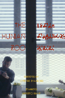 ‎The Human Zoo (2020) directed by Ernesto Mayz • Reviews, film + cast ...