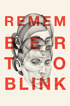 ‎Remember to Blink (2022) directed by Austėja Urbaitė • Reviews, film + cast • Letterboxd