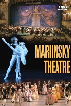‎Mariinsky Theatre (2008) directed by Margy Kinmonth • Film + cast ...