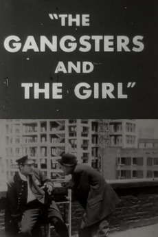 ‎The Gangsters and the Girl (1914) directed by Scott Sidney • Reviews ...