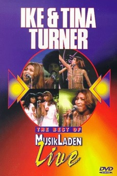 ‎Ike & Tina Turner - The Best of Musikladen Live (1999) • Film + cast ...
