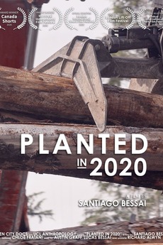 ‎Planted in 2020 (2020) directed by Santiago Bessai • Film + cast ...