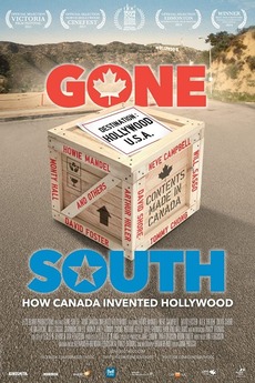 ‎Gone South: How Canada Invented Hollywood (2014) directed by Leslie D ...