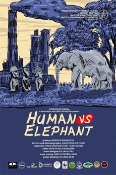 ‎Human vs Elephant (2020) directed by Afif Fahmi • Reviews, film + cast ...