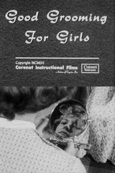 ‎Good Grooming for Girls (1956) • Reviews, film + cast • Letterboxd