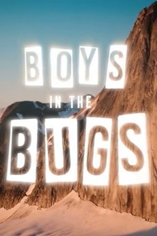 ‎Will Stanhope & Matt Segal - Boys In The Bugs (2017) • Film + cast • Letterboxd