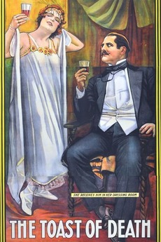 ‎The Toast of Death (1915) directed by Thomas H. Ince, Scott Sidney ...
