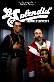 ‎Le Splendid, l'histoire d'un succès (2022) directed by Baptiste Agosse ...