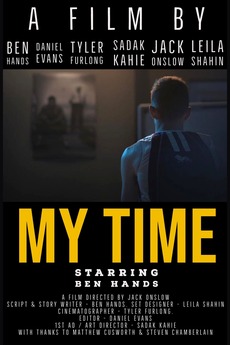 ‎My Time (2021) directed by Jack Onslow • Film + cast • Letterboxd