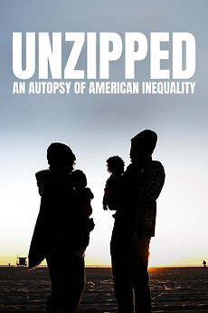 ‎UNZIPPED: An Autopsy of American Inequality (2021) directed by Colin K ...
