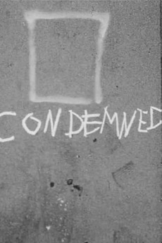‎Condemned (1976) directed by Geoff Davis, Jacob Burckhardt • Reviews ...