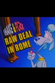 ‎Shake & Flick: Raw Deal in Rome (1995) directed by Eugene Mattos ...