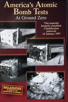 ‎America's Atomic Bomb Tests: At Ground Zero (1997) • Reviews, film ...