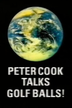 ‎Peter Cook Talks Golf Balls (1994) • Film + cast • Letterboxd