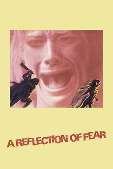 ‎A Reflection of Fear (1972) directed by William A. Fraker • Reviews ...