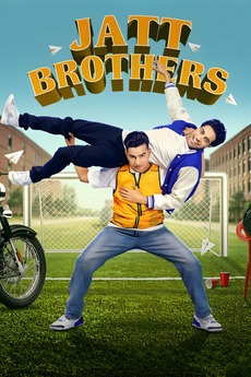 ‎Jatt Brothers • Film + cast • Letterboxd