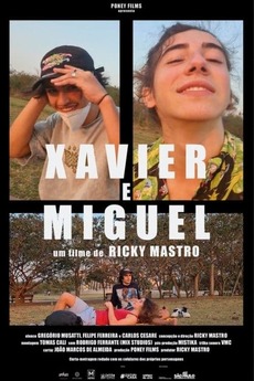 ‎Xavier and Miguel (2022) directed by Ricky Mastro • Reviews, film ...