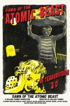 ‎Dawn of the Atomic Beast (2021) directed by William Turner • Reviews ...