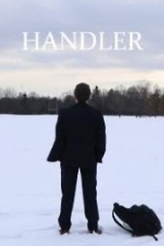 ‎Handler (2019) directed by Alex Darling • Film + cast • Letterboxd