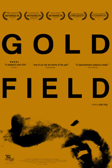 ‎Goldfield (2013) directed by Alan King • Film + cast • Letterboxd