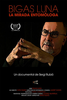 ‎Bigas Luna: The entomologist gaze (2008) directed by Sergi Rubió ...