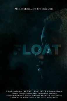 ‎Float (2019) directed by Johnny Dutch • Film + cast • Letterboxd