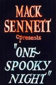 ‎One Spooky Night (1924) directed by Del Lord • Film + cast • Letterboxd