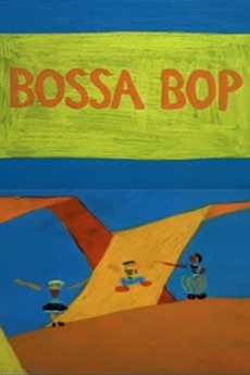 ‎Bossa Bop (1974) directed by Sheldon Cohen • Reviews, film + cast ...