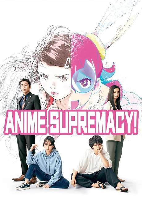 ‎Anime Supremacy! (2022) directed by Azuma Tani, Takashi Otsuka et al ...