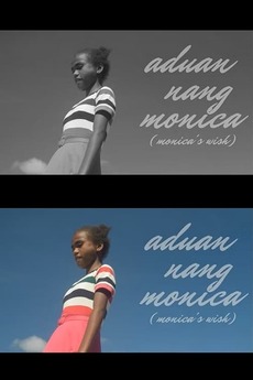 ‎Monica’s Wish (2021) directed by Jay-vee Marasigan Pangan • Reviews ...