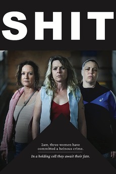 ‎SHIT (2023) directed by Trudy Hellier, Susie Dee • Reviews, film ...