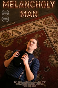 ‎Melancholy Man (2021) directed by James Kinney • Film + cast • Letterboxd