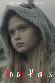 ‎Porch Pirates; Lolly & Pip directed by Holly Hargreaves • Film + cast ...