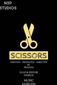 ‎Scissors (2019) directed by N Praveen • Reviews, film + cast • Letterboxd