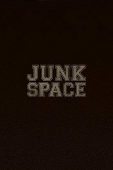 ‎Junk Space (2010) directed by Jonathan Djob Nkondo, Paul Lacolley et al • Reviews, film + cast ...