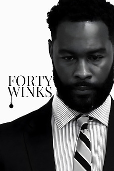 ‎Forty Winks (2022) directed by William Atticus Parker • Reviews, film ...