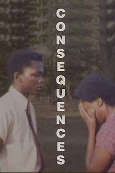 ‎Consequences (1988) directed by Olley Maruma • Film + cast • Letterboxd