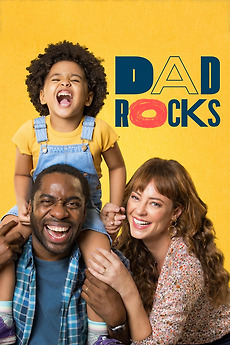 ‎Dad Rocks (2022) directed by Caito Ortiz • Reviews, film + cast ...