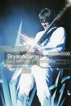 ‎Bryan Adams: Live at Slane Castle (2001) directed by Hamish Hamilton ...
