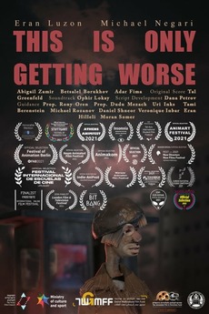 ‎This is Only Getting Worse (2020) directed by Eran Luzon, Michael ...