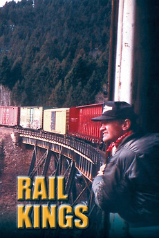 ‎Rail Kings (2005) directed by Bobb Hopkins • Reviews, film + cast ...
