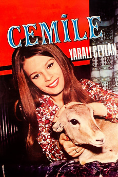 ‎Cemile: Yaralı Ceylan (1970) directed by Nuri Ergün • Film + cast ...