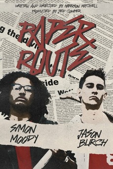 ‎Paper Route (2022) directed by Harrison Mitchell • Reviews, film ...