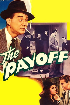 ‎The Payoff (1942) directed by Arthur Dreifuss • Reviews, film + cast ...